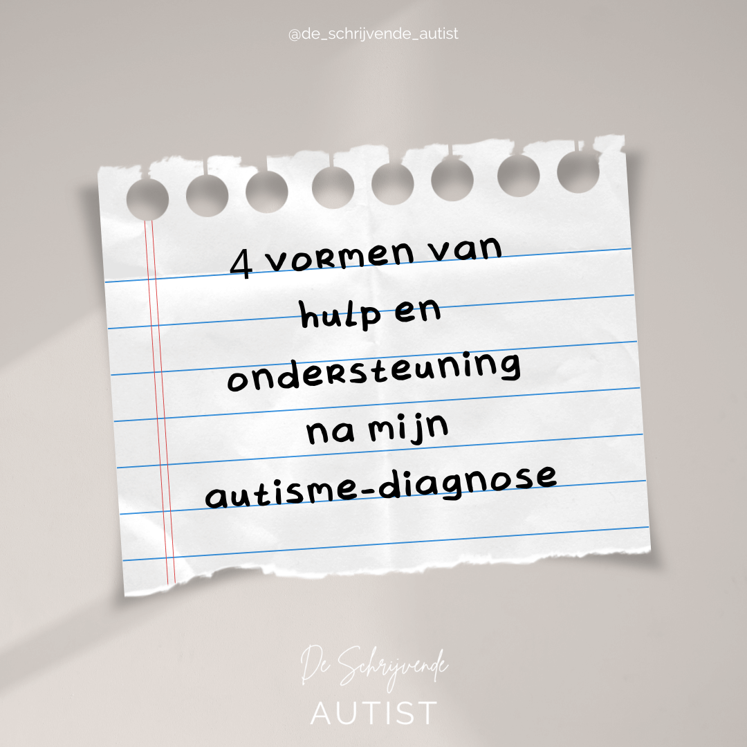 4 vormen van hulp en ondersteuning - De Schrijvende Autist